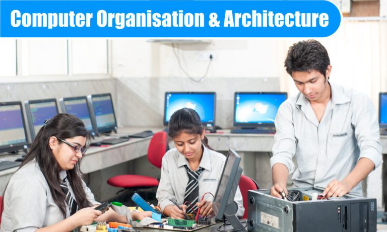 Computer Organisation and Architecture – Blog | Best Engineering ...